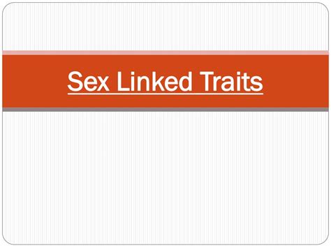 Ppt Genetic Disorders And Sex Linked Traits Powerpoint Presentation
