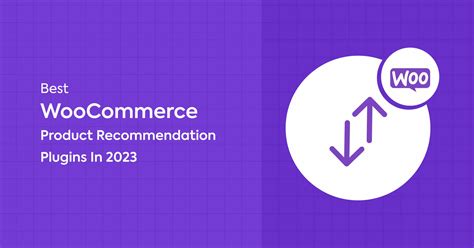 10 Best WooCommerce Product Recommendation Plugins in 2024