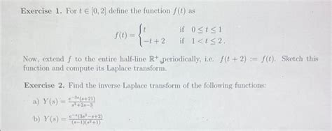Solved Exercise For T Define The Function F T As Chegg Com
