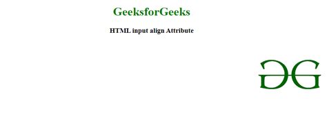 Html Align Attribute Geeksforgeeks