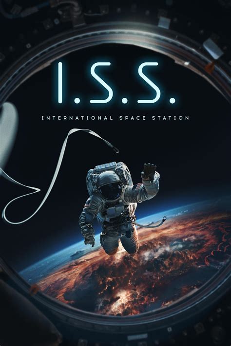 I.S.S. - Datos, trailer, plataformas, protagonistas