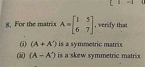 For The Matrix A Left Begin Array L L End Array Right Verify