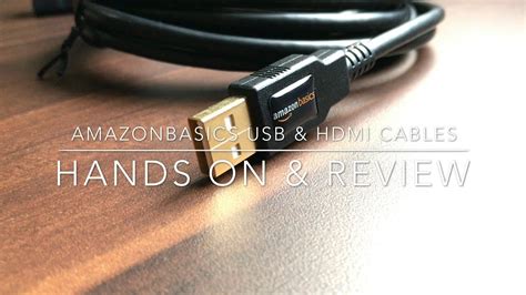 AmazonBasics HDMI Cable USB Cable Review Hands On YouTube
