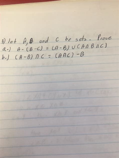 Solved 3 let A, B and c be sets. Prove a.) A-(B-C) = LA-B) | Chegg.com
