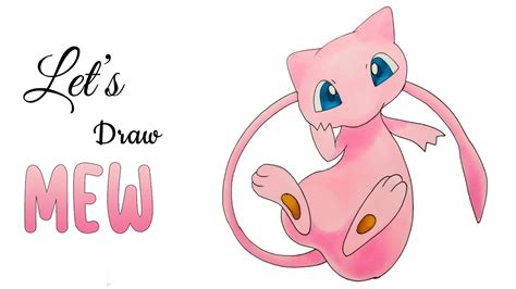 How To Draw And Color Pokemon Mew Step By Step Art Tutorial K Art Tutorial Pokemon