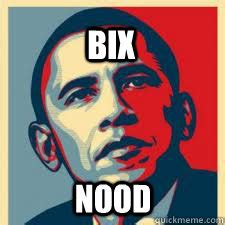 Bix Nood Misc Quickmeme