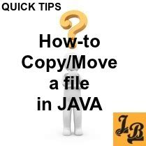 How To Copy Or Move A File In Java From One Location To Another With Examples JavaBrahman