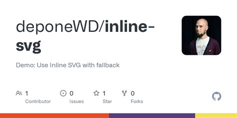 Github Deponewd Inline Svg Demo Use Inline Svg With Fallback