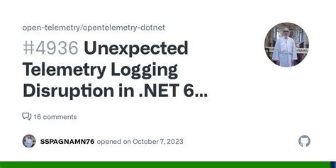 Unexpected Telemetry Logging Disruption In Net 6 Projects Using Opentelemetry Within An Iis
