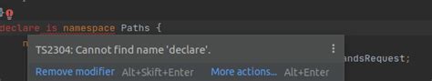 Invalid Typescript Generated With Declare Is Namespace When Using