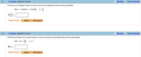 Solved Find The Unit Tangent Vector To The Curve At The