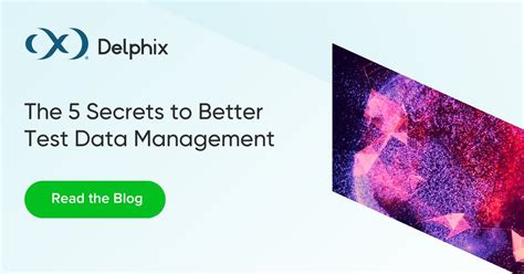 delphix on linkedin 5 secrets to better test data management