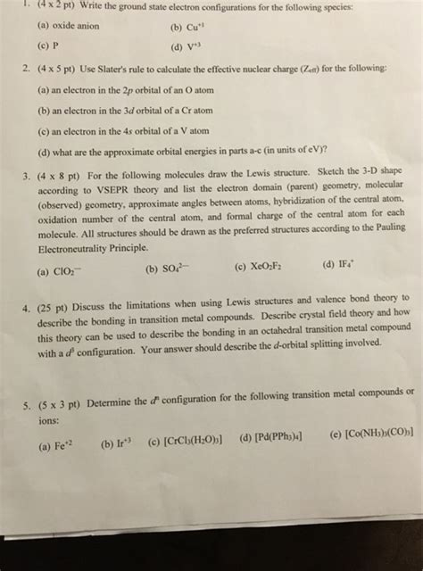 Solved Write The Ground State Electron Configurations For