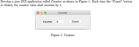 Develop A Java Gui Application Called Counter As
