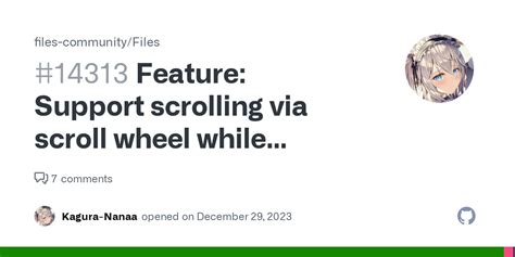 Feature Support Scrolling Via Scroll Wheel While Selecting Items With