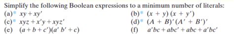 Solved Simplify The Following Boolean Expressions To A Chegg Com