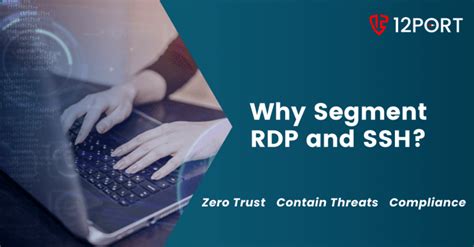 Why You Should Segment RDP SSH Port
