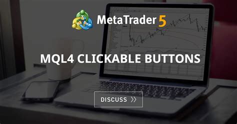mql4 clickable buttons forex charting mql4 and metatrader 4 mql4