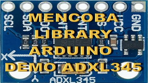 Belajar Menggunakan Adxl345 Dan Library Accelerometer Adxl345 Youtube Belajar Menggunakan Adxl345 Dan Library Accelerometer Adxl345 Youtube