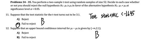 Solved Problems You Perform A Two Sample T Test Chegg
