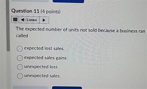 Solved Question 11 (4 ﻿points)ListenThe expected number of | Chegg.com