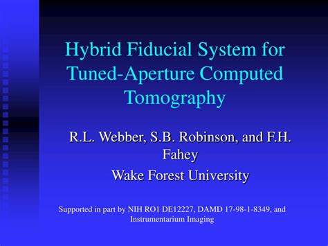 Ppt Hybrid Fiducial System For Tuned Aperture Computed Tomography Powerpoint Presentation Id