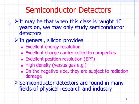 Ppt Semiconductor Detectors Powerpoint Presentation Free Download