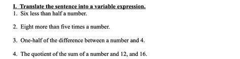 Solved I Translate The Sentence Into A Variable Expression Chegg Com