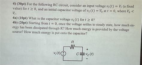Solved 4 30pt For The Following Rc Circuit Consider An