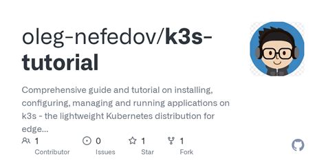 Github Oleg Nefedovk3s Tutorial Comprehensive Guide And Tutorial On Installing Configuring