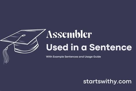 Assembler In A Sentence Examples 21 Ways To Use Assembler
