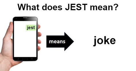 Jest What Does Jest Mean
