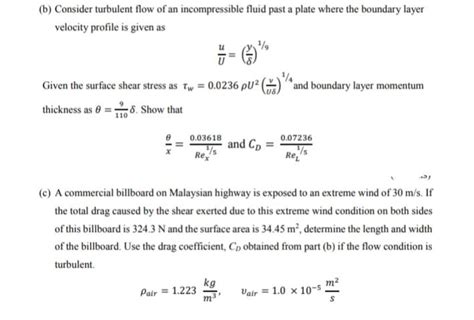 solved b consider turbulent flow of an incompressible