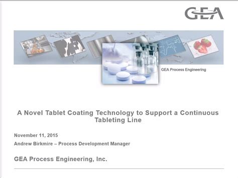 A Novel Tablet Coating Technology To Support A Continuous Tableting Line Aiche