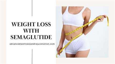 Weight Loss With Semaglutide Semaglutide Weight Loss Hormone