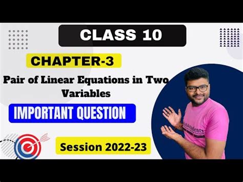 Chapter Pair Of Linear Equations In Two Variables I Class Important Questions I Ashish Sir