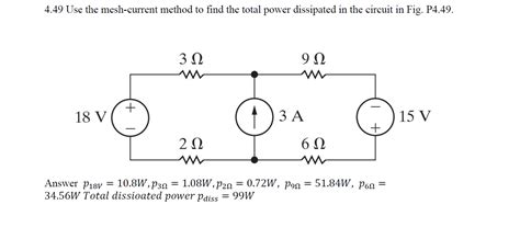 solved 4 49 use the mesh current method to find the total