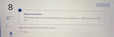 Solved Required Information The Velocity Vector Of A Chegg