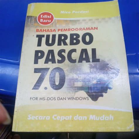 Jual Buku Turbo Pascal 7 0 Mico Pardosi Original Shopee Indonesia