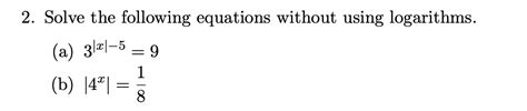Solved Solve The Following Equations Without Using Chegg