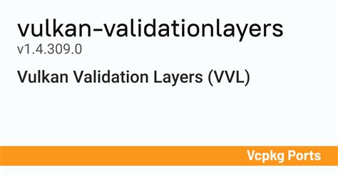 Vulkan Validationlayers V143090 Vcpkg Ports