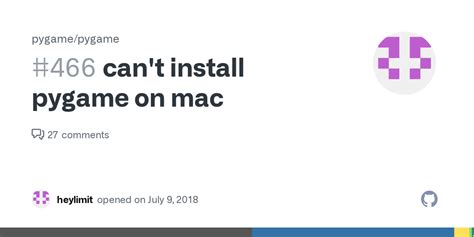 Cant Install Pygame On Mac · Issue 466 · Pygamepygame · Github