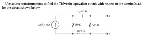 Solved Use source transformations to find the Thévenin Chegg