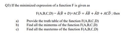 Solved Q3 If The Minimized Expression Of A Function F Is