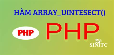 Hàm array uintesect trong PHP
