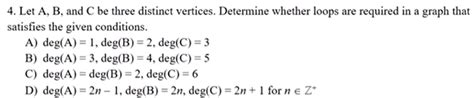 Solved Let A B And C Be Three Distinct Vertices Chegg