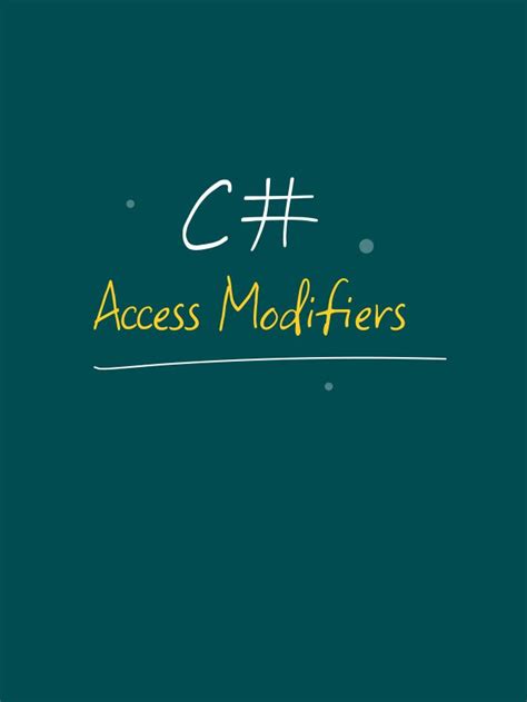 Access Modifiers In C Syncfusion