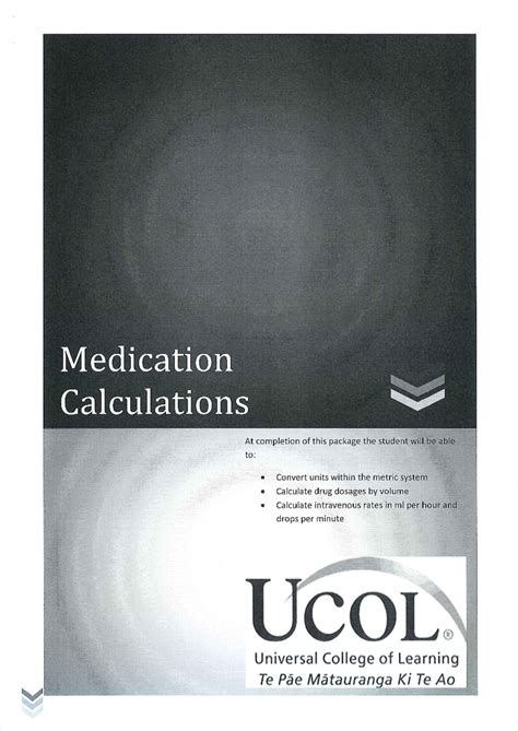 Medication Calculations Workbook Medication Calculations At Completion Of This Package The