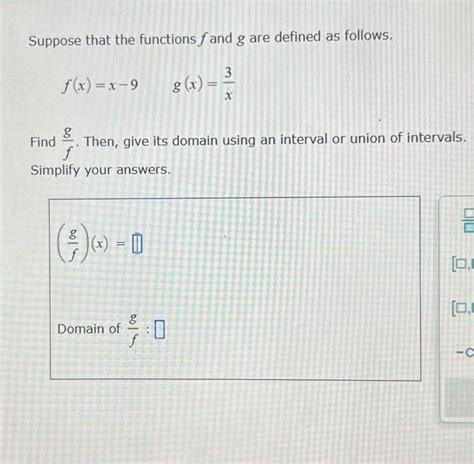Solved Suppose That The Functions F And G Are Defined As Chegg Com