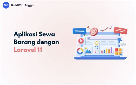 Tutorial Membuat Aplikasi CRUD Website Sewa Barang Dengan Laravel BuildWithAngga